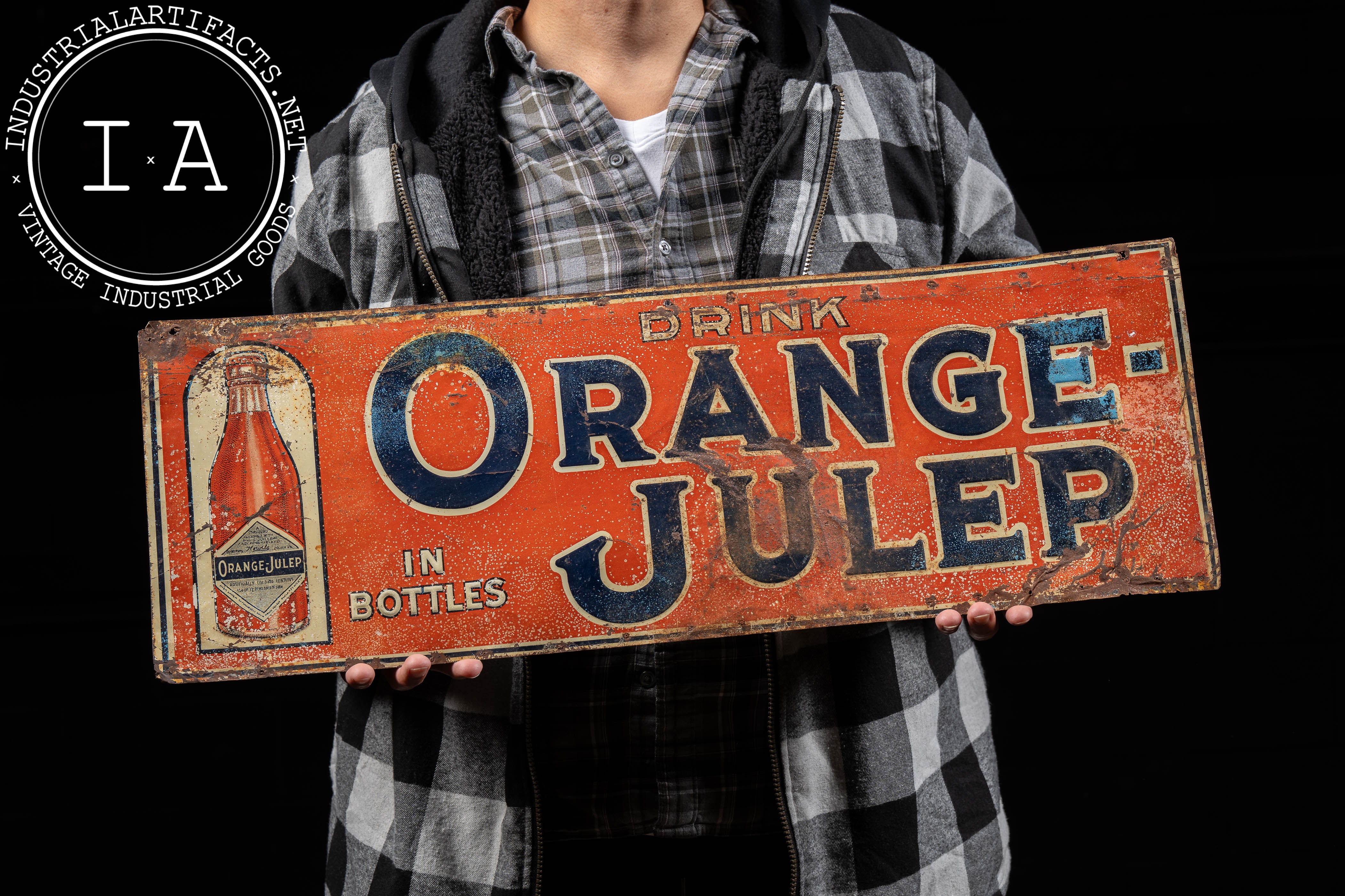 Antique 'Drink Orange-Julep in Bottles' Tin Sign – Industrial Artifacts