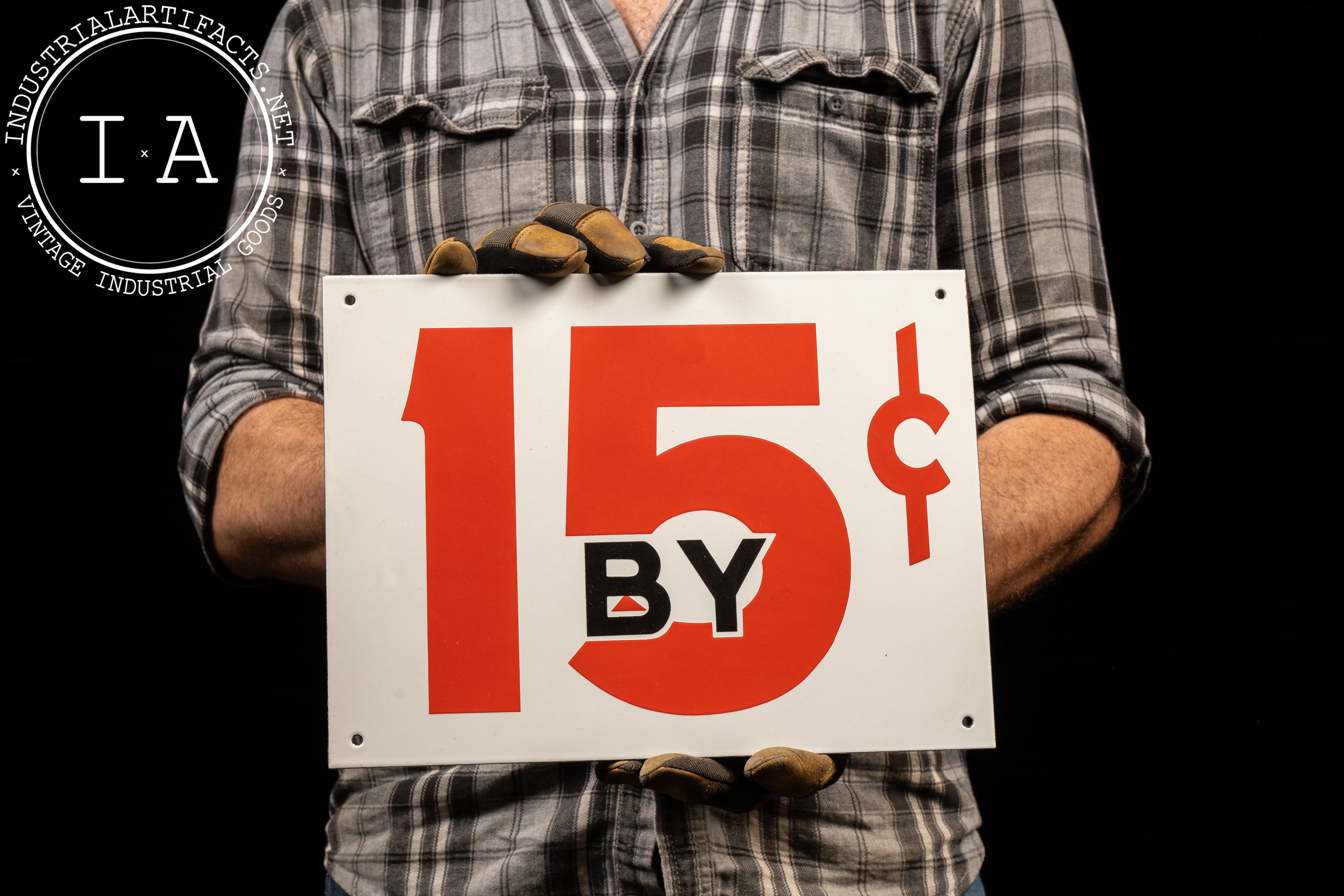 Vintage "15¢" SSP Sign – Industrial Artifacts