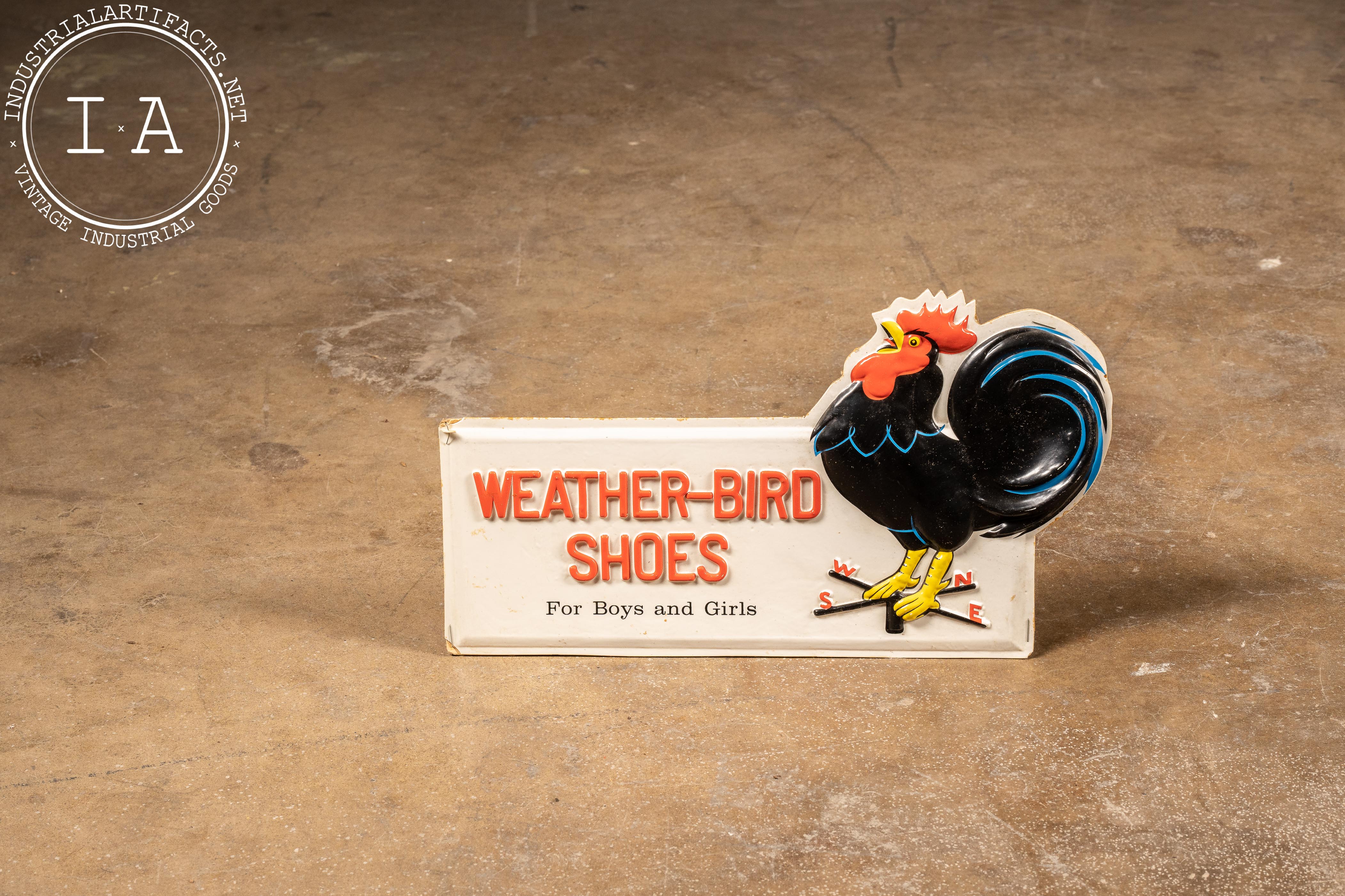 Weather-Bird Shoes Advertising Sign – Industrial Artifacts